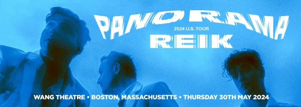 Reik Tickets | 30 May 2024 | Wang Theater At The Boch Center