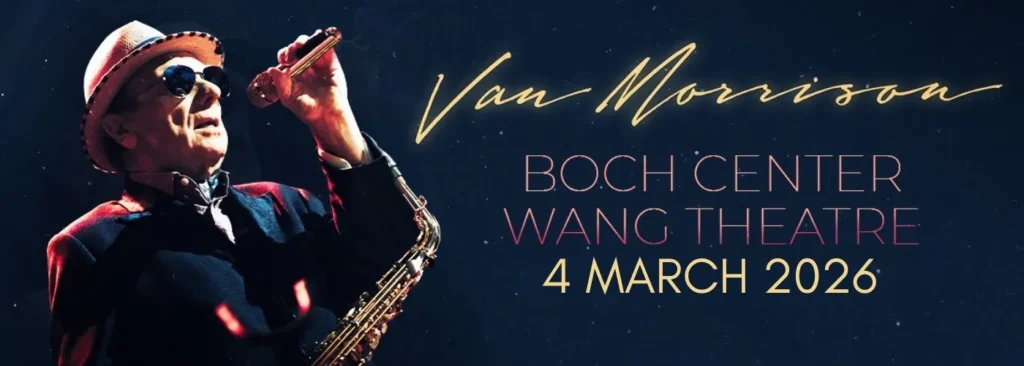 Van Morrison Tickets | 4 March 2026 | Wang Theater At The Boch Center